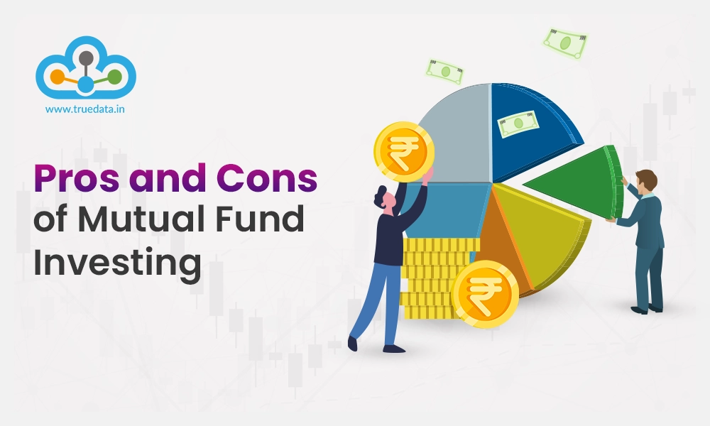 Advantages and Disadvantages of Mutual Fund Investing in India