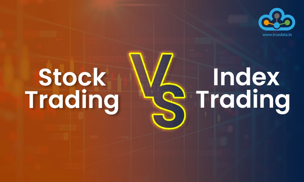 Index Trading Vs Stock Trading | Pros and Cons of Index Vs Stocks